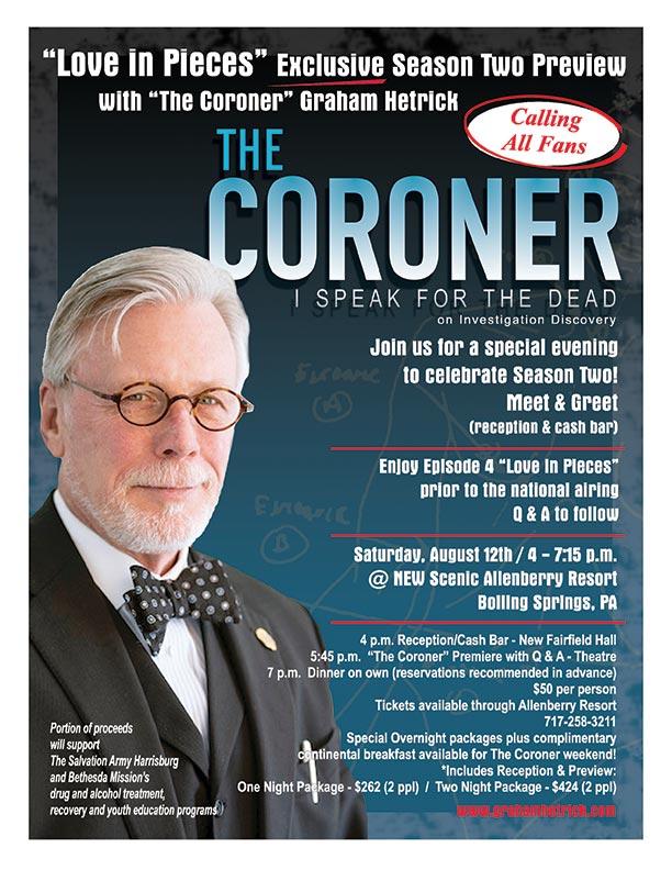 "I Speak For The Dead" Season Two Celebration with The Coroner Graham ...